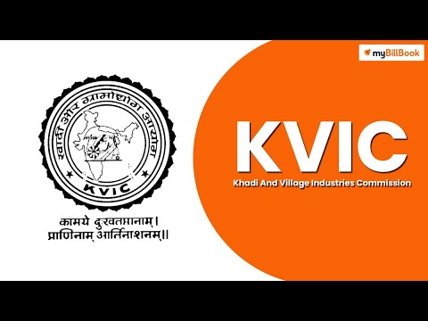 "Khadi and Village Industries Commission (KVIC): Empowering Rural India | Government Exam Guide"