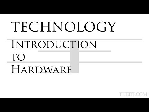 Introduction to Computer Hardware
