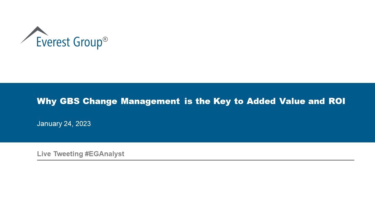 On-demand Webinar | Why GBS Change Management is the Key to Added Value and ROI