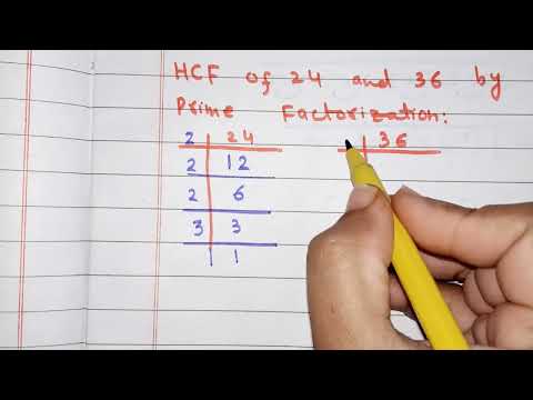 HCF of 24 and 36 by Prime Factorization Method Best Explanation