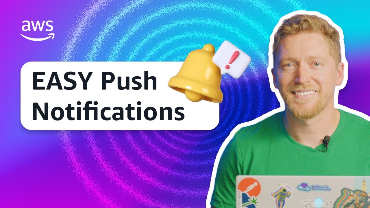 How to Build Real-Time Push Notifications the Easy Way with AWS