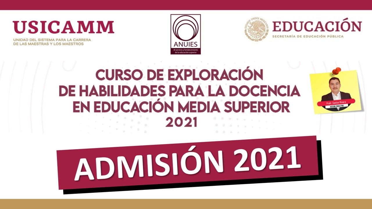 Curso de Exploración de Habilidades para la Docencia en Educación Media Superior 2021
