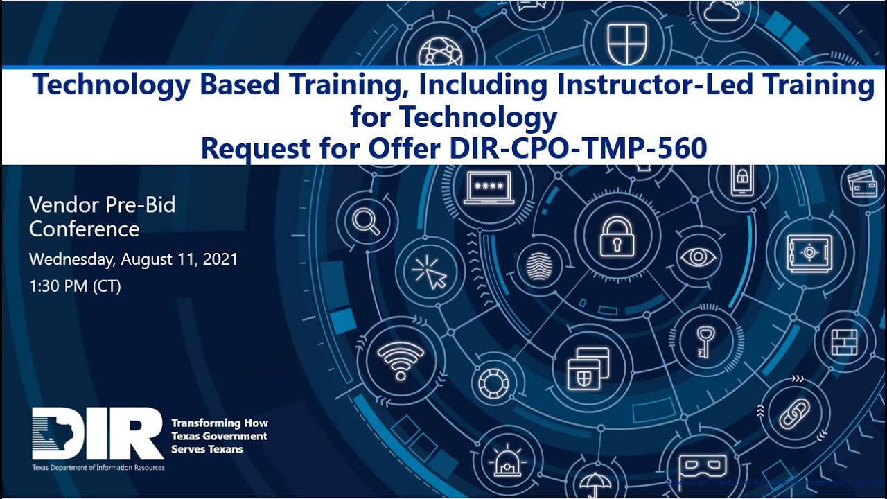 Technology Based Training, Including Instructor-Led Training for Technology RFO DIR-CPO-TMP-560