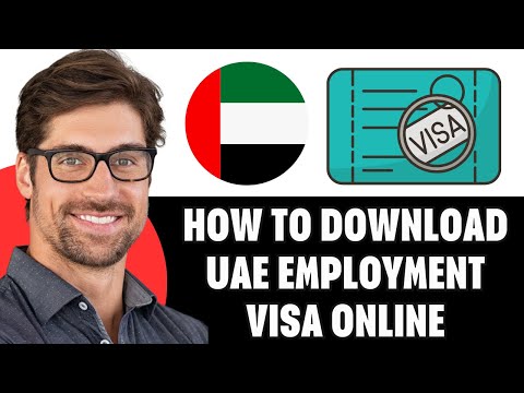 How To Download UAE Employment Visa Online (2025)