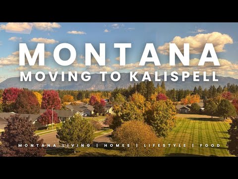 What You Should Know Before Moving to Kalispell Montana