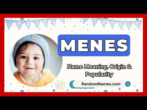 Menes - Baby Boy Name Meaning, Origin & Popularity - RandomNames.com