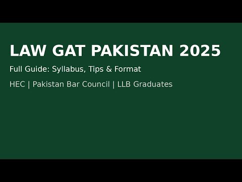 Law GAT Pakistan 2025 | Complete Guide for Aspiring Lawyers | Syllabus, Format & Tips