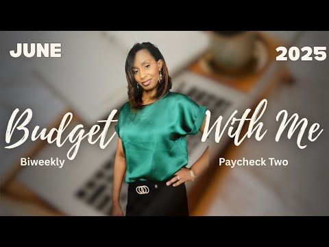 June Paycheck2 Budget with me| Biweekly Salary|