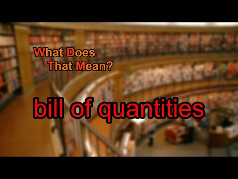 What does bill of quantities mean?