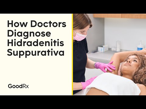 How Do Doctors Diagnose Hidradenitis Suppurativa? | GoodRx