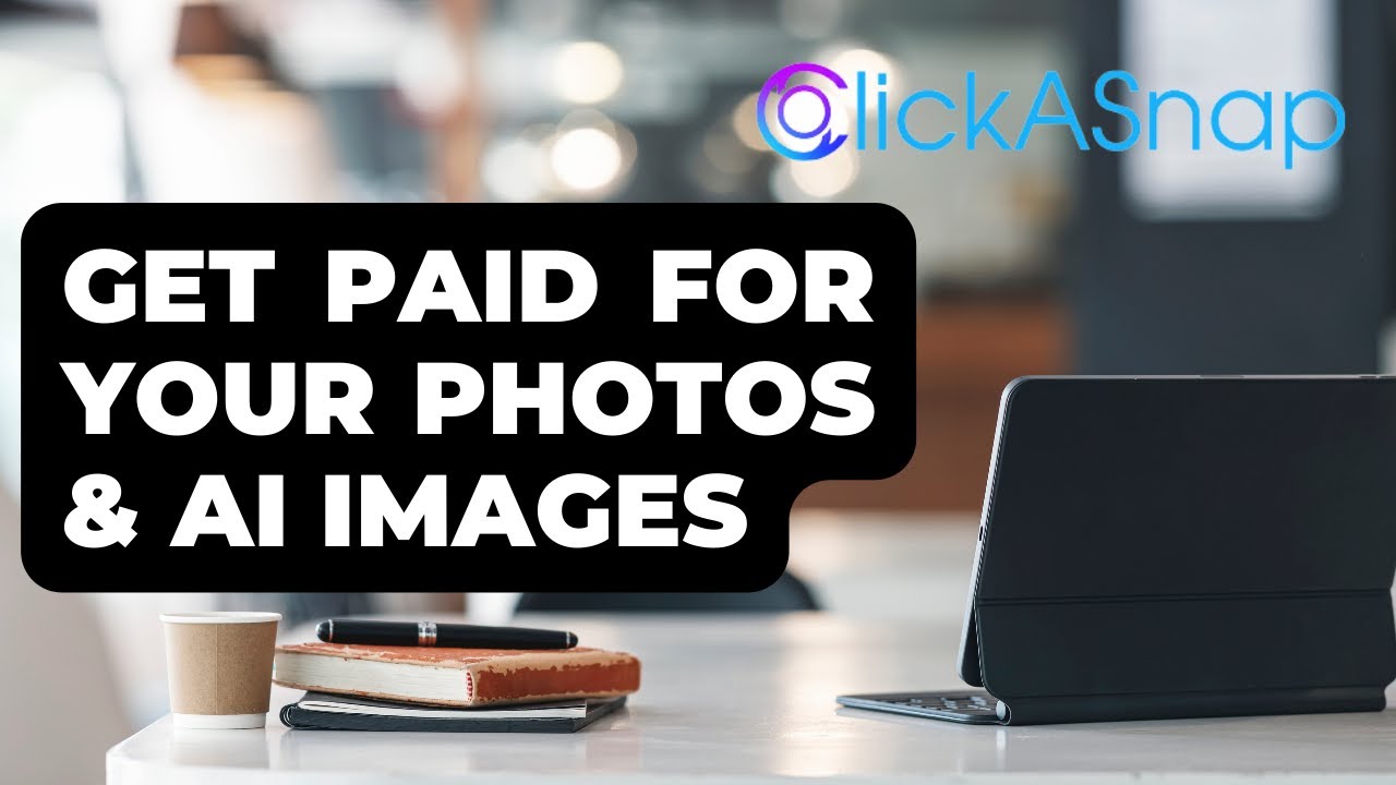 Make Money Uploading Photos & AI Images with ClickASnap Review - AI Side Hustle