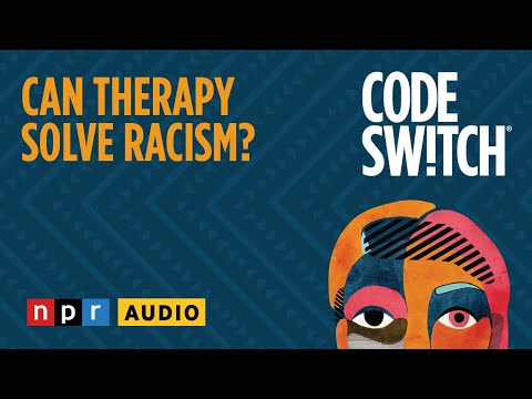 Can therapy solve racism? | Code Switch