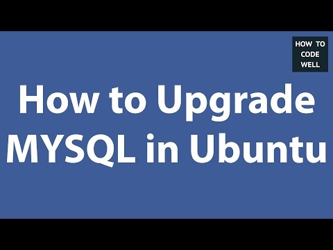 How To Upgrade Mysql In Ubuntu