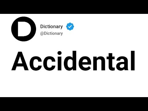 Accidental Meaning In English