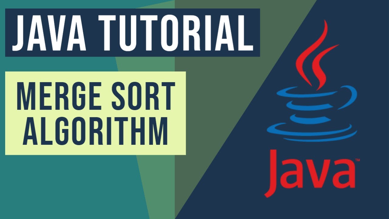 Merge Sort Java Algorithm Code Example