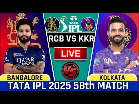 Live : Kolkata vs Bangalore live | IPL 2025 live | KKR VS RCB live score & commentary