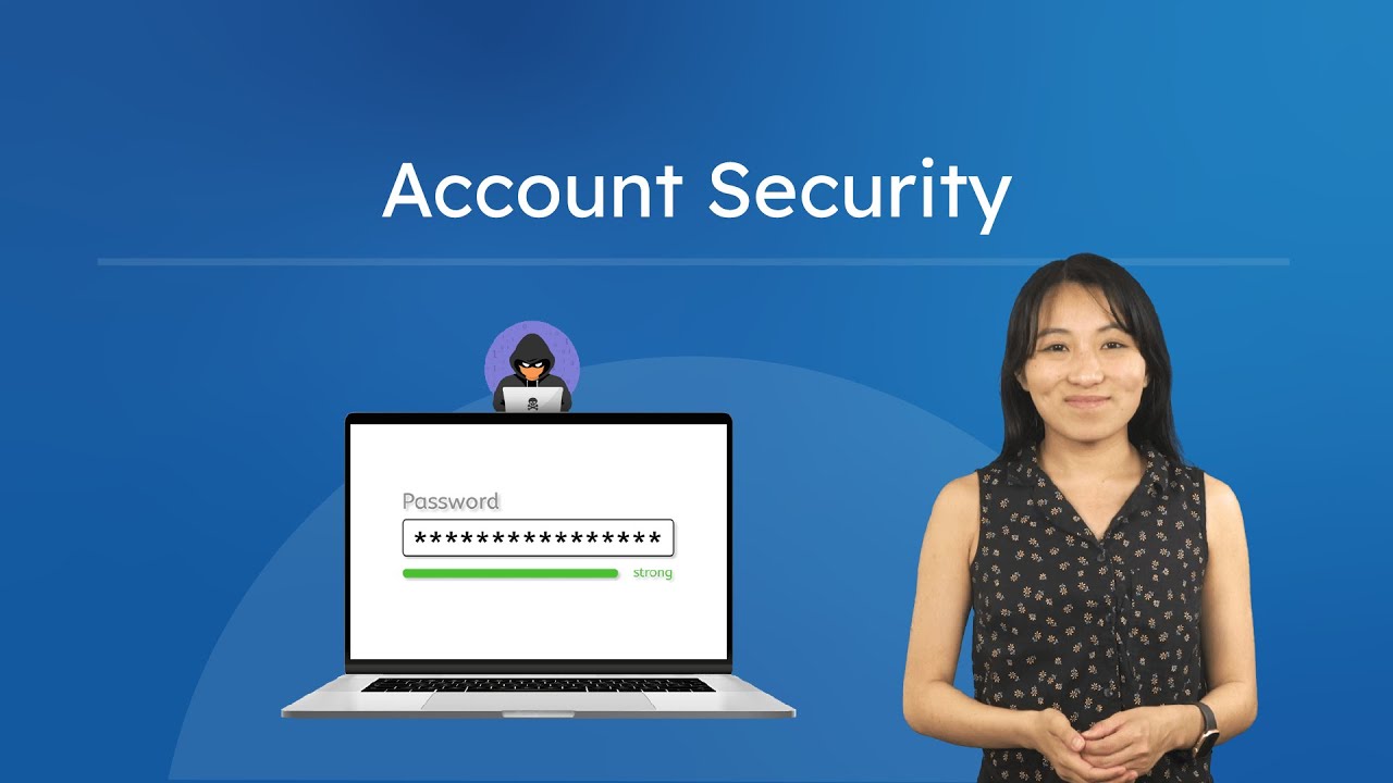 Account Security - How to Strengthen Your Online Security
