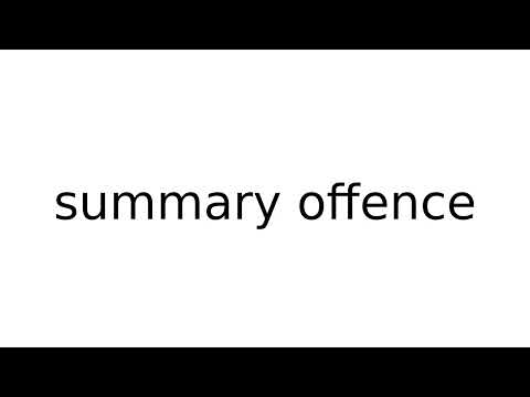 summary offence #legal #term #terms #english #meaning #meanings #definition #definitions