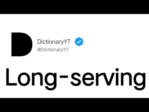 Long-serving Meaning in English