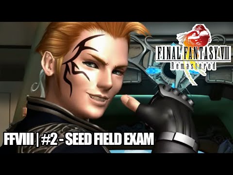 Final Fantasy VIII Remastered - FFVIII | Chapter 2: SeeD Field Exam [Nintendo Switch]