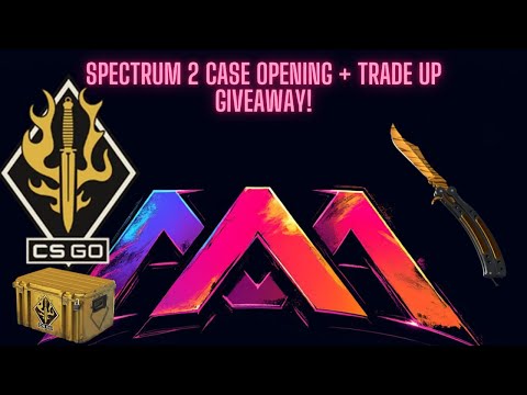 Unboxing Spectrum 2 Cases - Covert Trade Up for Giveaway!!
