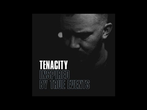 Tenacity - Understanding