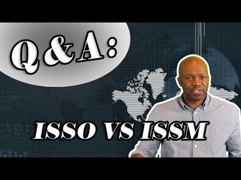 ISSO vs ISSM and what to do after ISSO work