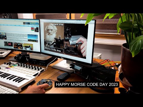 Happy Morse Code Day - 27th April 2023 (Ham Radio CW)