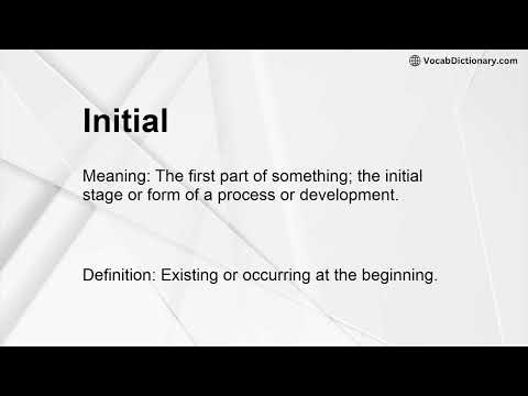 Initial Meaning