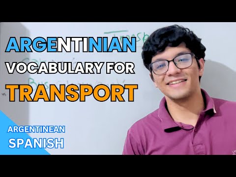 ARGENTINIAN SPANISH vocabulary for TRANSPORT