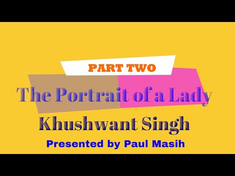 THE PORTRAIT OF A LADY PART TWO (TUTORIAL) CBSE CL. 11