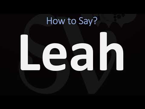 How to Pronounce Leah? (CORRECTLY)