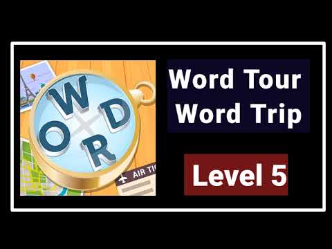 Word Tour and Word Trip Level 5 Answers Walkthrough