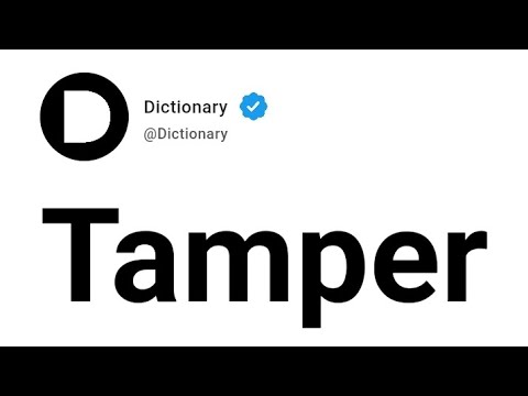 Tamper Meaning In English