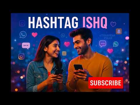 Hashtag Ishq – Latest Bollywood Love Anthem | New Romantic Song 2025 | Insta Vibe Romance