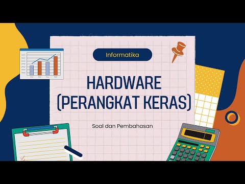 Latihan Soal Bab 4 Sistem Komputer (Perangkat Keras) - Informatika Kelas 7 SMP/ MTs