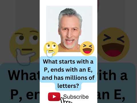 What starts with a P, ends with an E, and has millions of letters?(9)#shorts