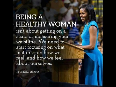 Being a Healthy Women ( Michelle Obama ) Quotes On Women Health. ( Quotes & Wordings )