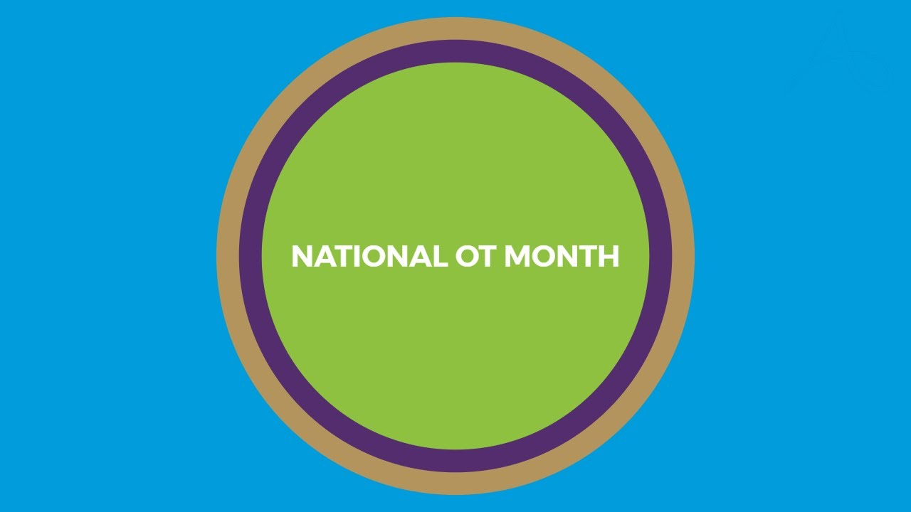 Celebrating National OT Month