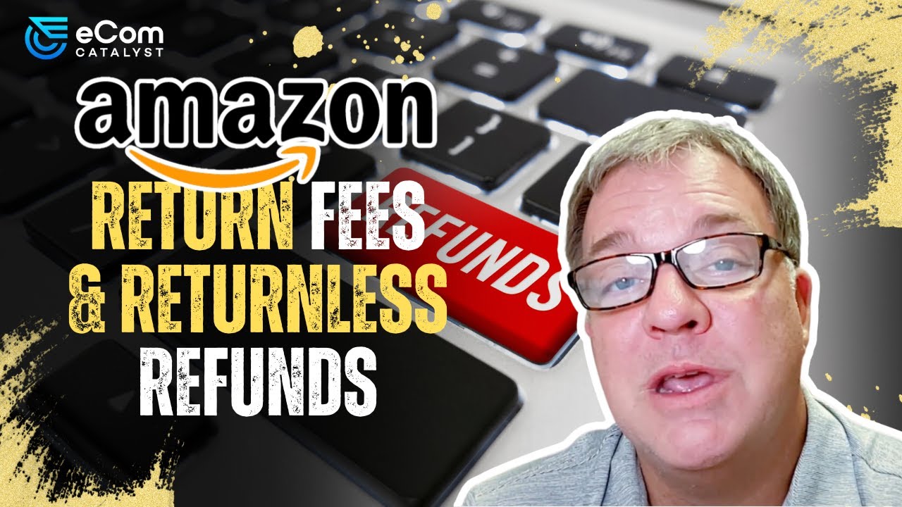 Save Thousands on Amazon FBA Returns Fees with Returnless Refunds