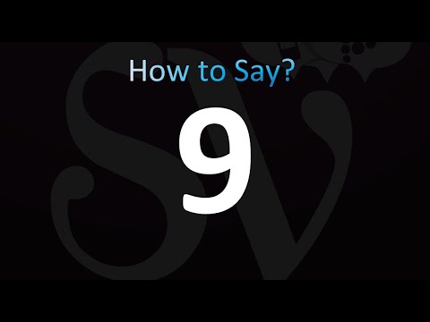 How to Pronounce 9 (Number Nine)