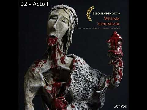 Tito Andrónico by William Shakespeare read by Victor Villarraza | Full Audio Book