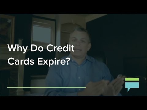 Why Do Credit Cards Expire? - Credit Card Insider