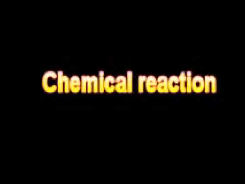 What Is The Definition Of Chemical reaction - Medical Dictionary Free Online