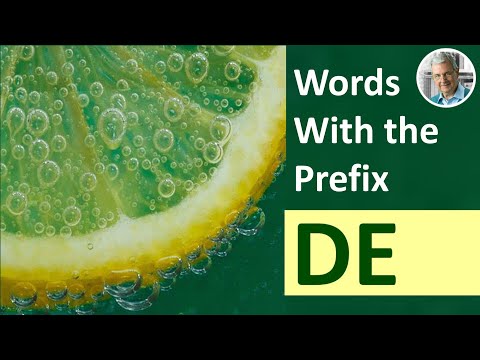 Words With the Prefix DE (6 Illustrated Examples)