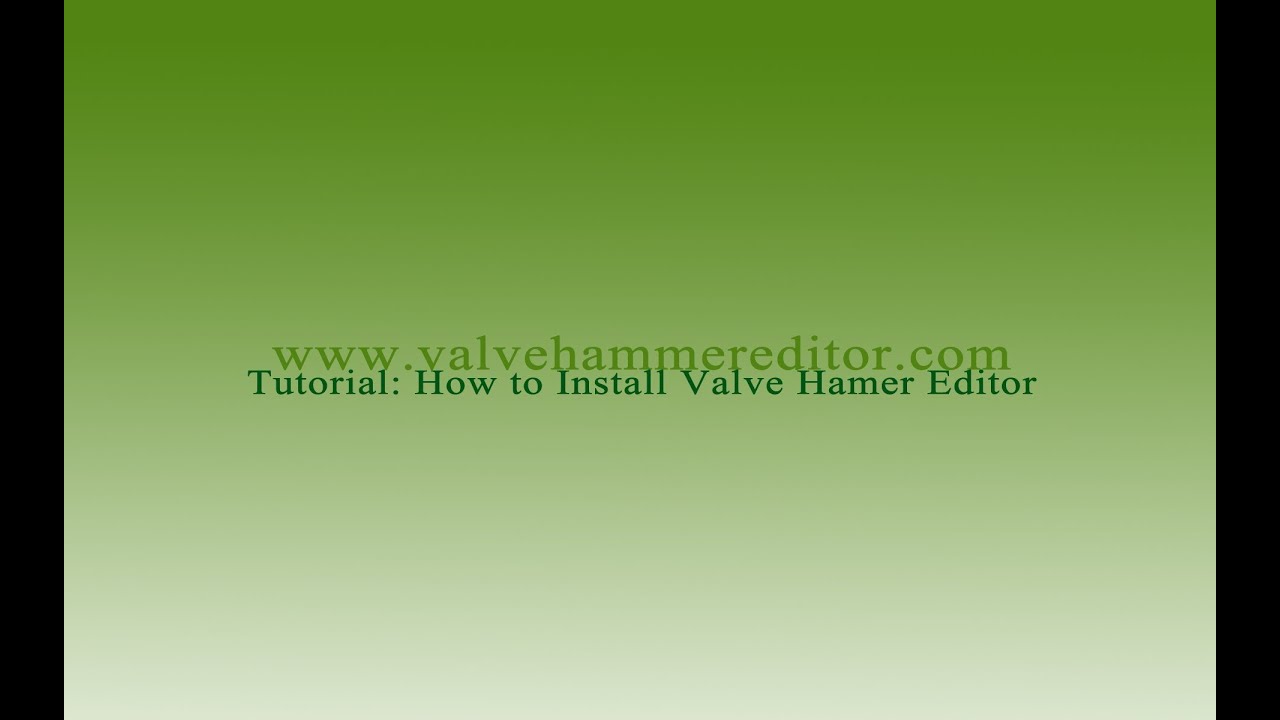 How to Install/Configure Valve Hammer Editor 3.5