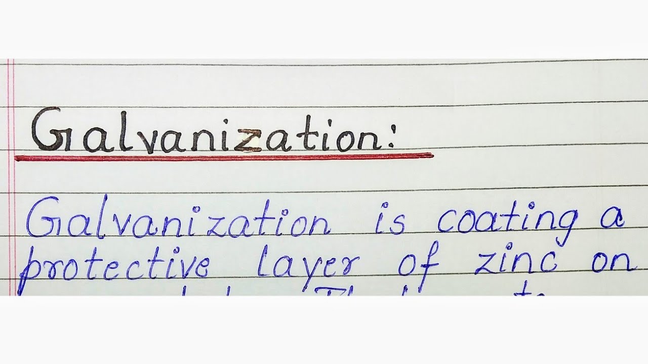 Galvanization