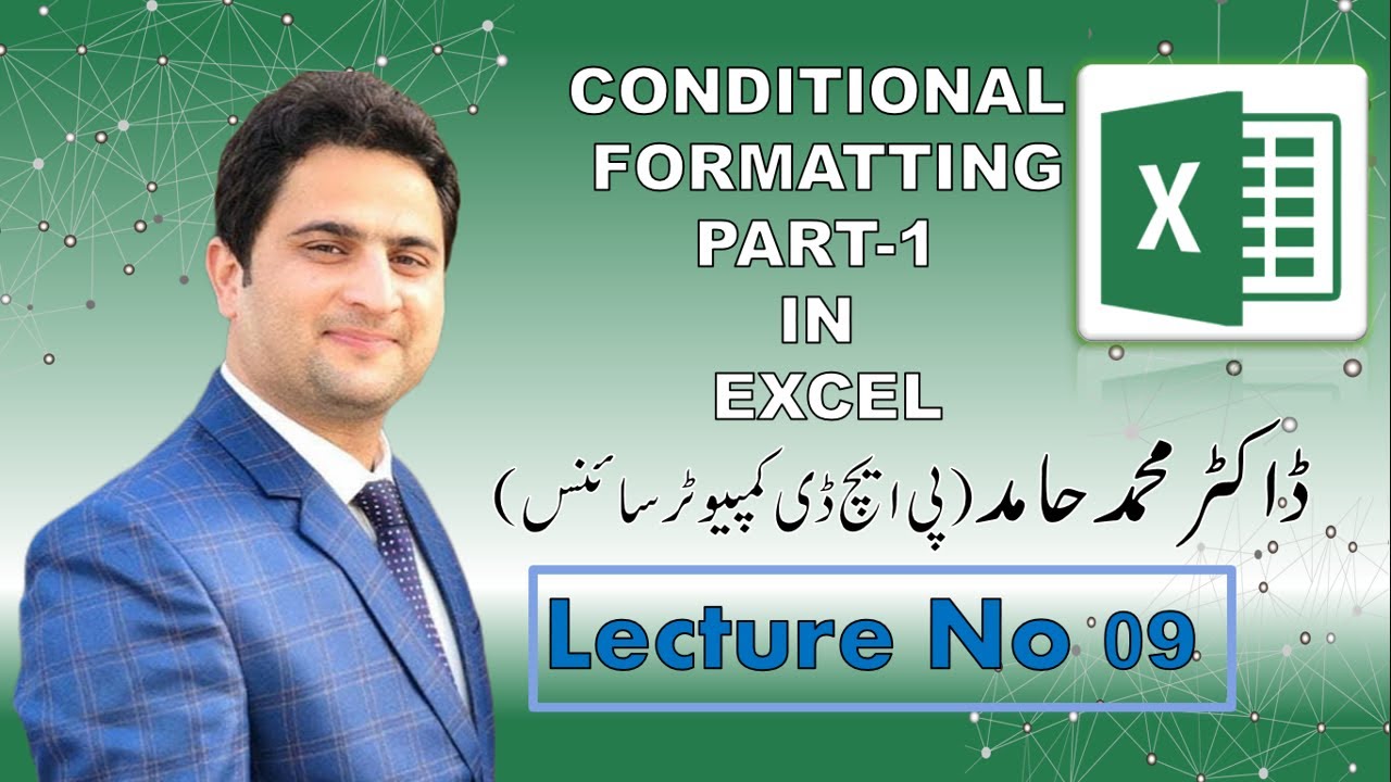 09:  Conditional Formatting Part 1 in Excel 2019