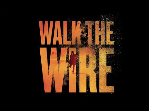 Walk the Wire // David Baldacci