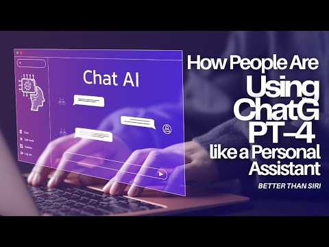 How People Are Using ChatGPT 4 Like a Personal Ass